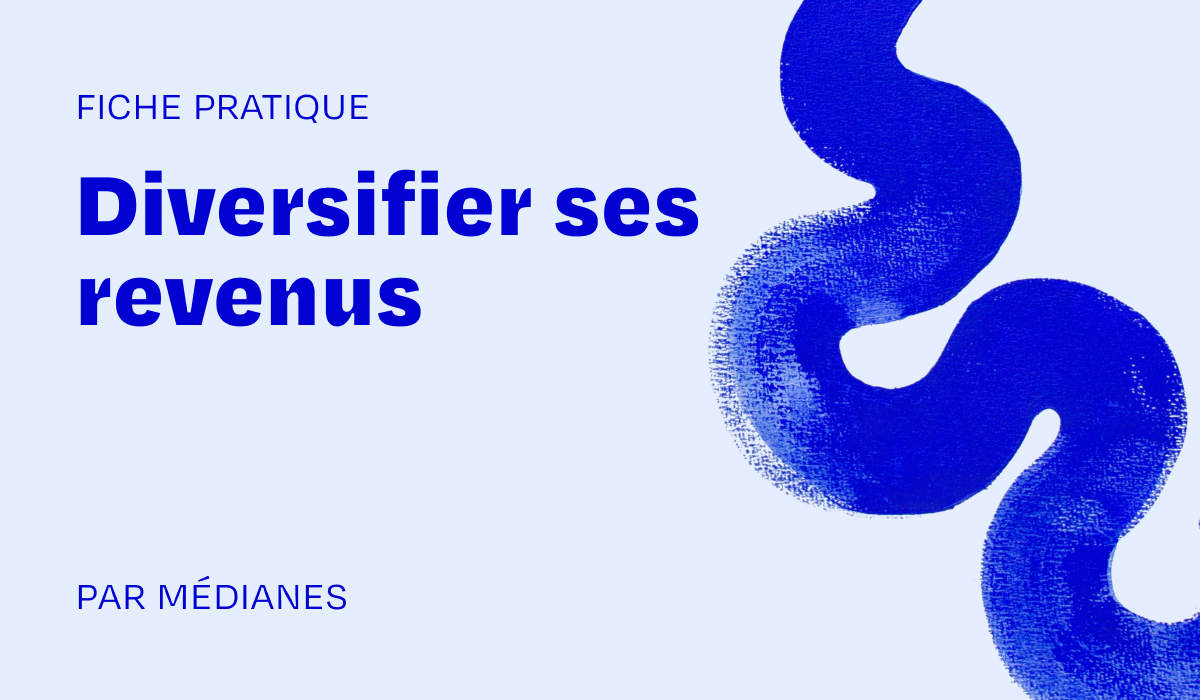 Diversifier ses revenus