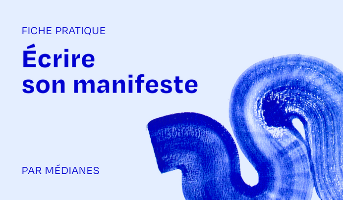 Écrire son manifeste